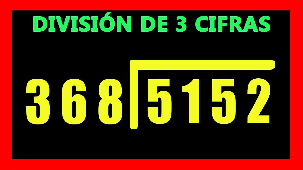 Guía completa: Cómo hacer divisiones de 3 y 4 cifras paso a paso - Todo ...